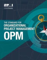 le #PMI® « Standard for Organizational Project Management » a été ...